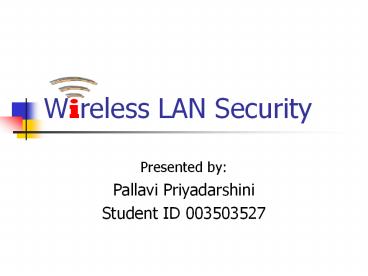 Wireless LAN Security presentation | free to download