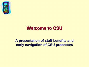 Welcome to CSU presentation | free to view