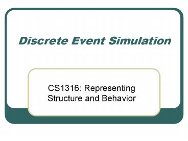 PPT – Discrete Event Simulation PowerPoint presentation | free to view ...