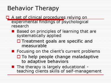 PPT – Behavior Therapy PowerPoint presentation | free to view - id ...