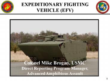 EXPEDITIONARY FIGHTING VEHICLE (EFV) presentation | free to view