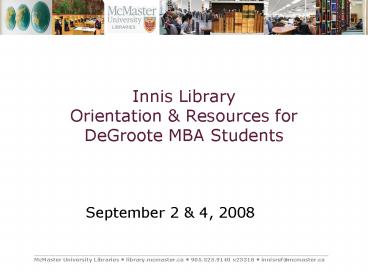 PPT – Innis Library Orientation PowerPoint presentation | free to view ...