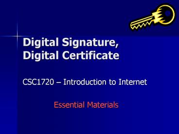 Digital Signature, Digital Certificate presentation | free to view