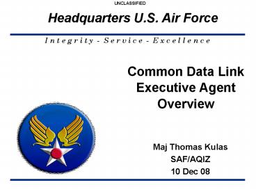 Common Data Link Executive Agent Overview presentation | free to view