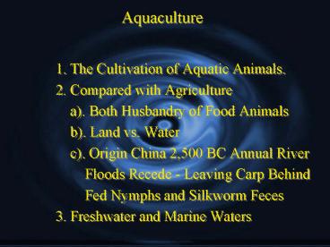 Aquaculture presentation | free to view