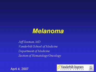 Melanoma presentation | free to view