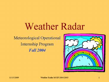 Weather Radar presentation | free to view