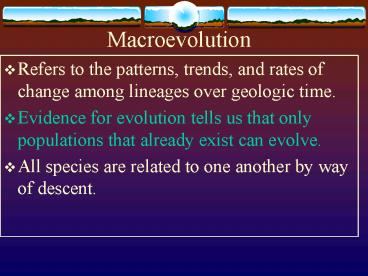PPT – Macroevolution PowerPoint presentation | free to view - id: 6680c ...