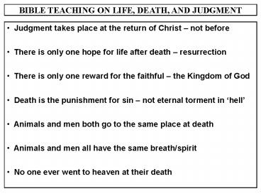 PPT – BIBLE TEACHING ON LIFE, DEATH, AND JUDGMENT PowerPoint ...