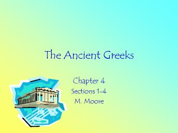 The Ancient Greeks presentation | free to view