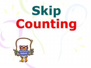 Skip Counting presentation | free to view