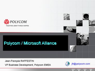 PPT – Polycom Microsoft Alliance PowerPoint presentation | free to view ...