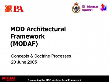 MOD Architectural Framework MODAF presentation | free to view
