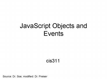 JavaScript Objects and Events presentation | free to view