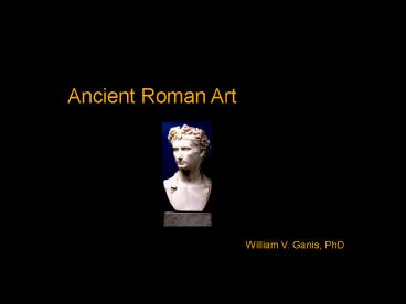 Ancient Roman Art presentation | free to view