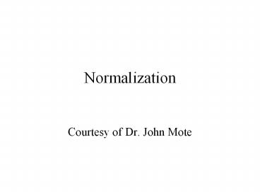 PPT – Normalization PowerPoint presentation | free to download - id ...