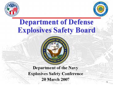 Department of Defense Explosives Safety Board presentation | free to view