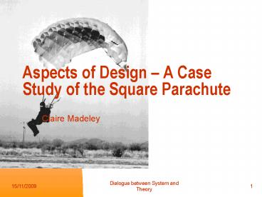 Aspects of Design A Case Study of the Square Parachute presentation ...