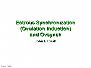 Estrous Synchronization (Ovulation Induction) and Ovsynch presentation | free to download