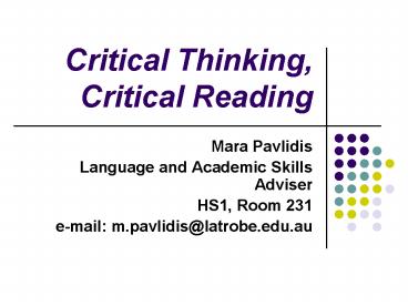 Critical Thinking, Critical Reading presentation | free to view