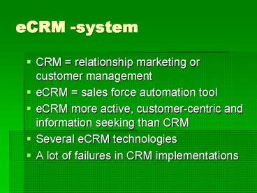 PPT – eCRM system PowerPoint presentation | free to view - id: 6f38a-ZDc1Z