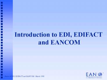 Introduction to EDI, EDIFACT presentation | free to view