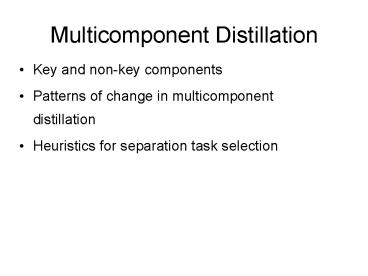 Multicomponent Distillation presentation | free to view