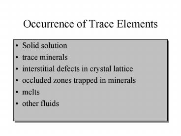 Occurrence of Trace Elements presentation | free to view