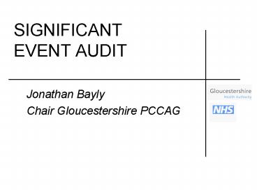 SIGNIFICANT EVENT AUDIT presentation | free to view