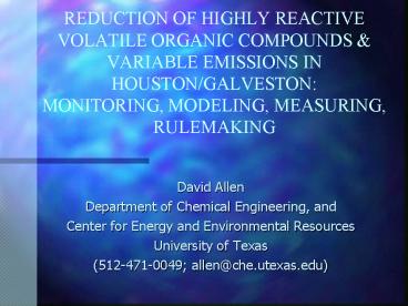 PPT – REDUCTION OF HIGHLY REACTIVE VOLATILE ORGANIC COMPOUNDS ...