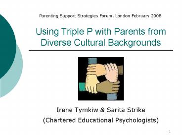 PPT – Using Triple P with Parents from Diverse Cultural Backgrounds ...