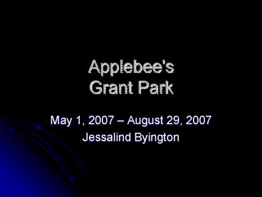 PPT – Applebee's Grant Park PowerPoint presentation | free to view - id ...