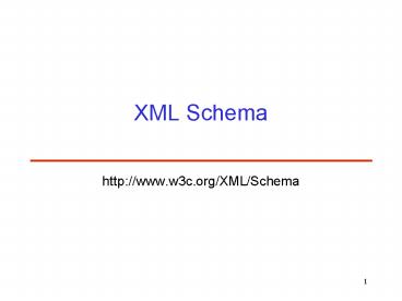 XML Schema presentation | free to view