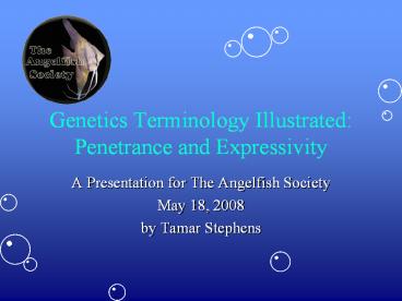 Genetics Terminology Illustrated: Penetrance and Expressivity ...