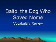 PPT – Balto, The Dog Who Saved Nome PowerPoint presentation | free to ...