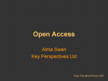 PPT – Open Access PowerPoint presentation | free to view - id: 761bb-YzRmO
