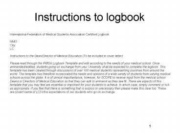 Instructions to logbook presentation | free to view
