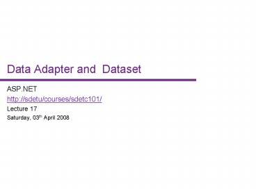 Data Adapter and Dataset presentation | free to view