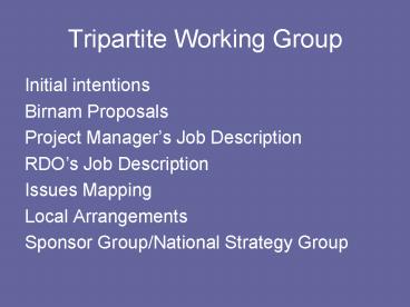 Tripartite Working Group presentation | free to view