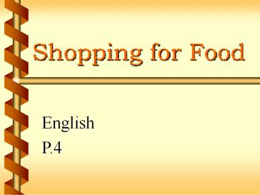 PPT – Shopping for Food PowerPoint presentation | free to download - id ...