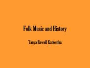 PPT – Appalachian Folk Music PowerPoint presentation | free to view ...