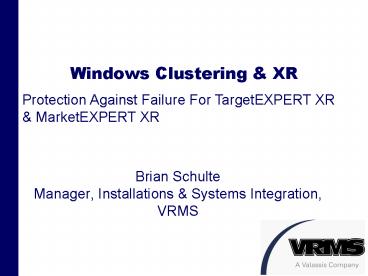 Windows Clustering presentation | free to view