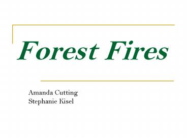 Forest Fires presentation | free to view