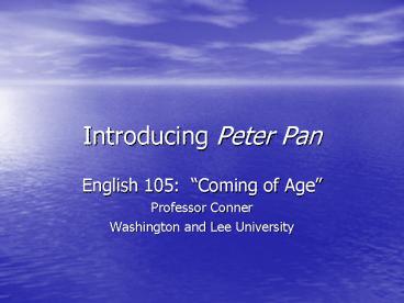 Introducing Peter Pan presentation | free to view