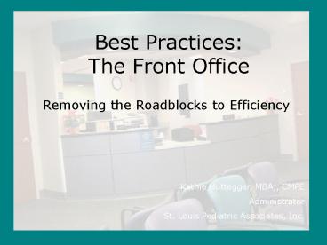PPT – Best Practices: The Front Office PowerPoint presentation | free ...