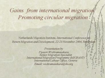 Gains from international migration: Promoting circular migration ...