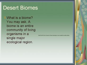 PPT – Desert Biomes PowerPoint presentation | free to view - id: 78f78 ...