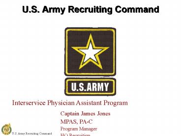 U'S' Army Recruiting Command presentation | free to view