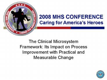The Clinical Microsystem Framework: Its Impact on Process Improvement ...