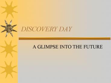 DISCOVERY DAY presentation | free to view